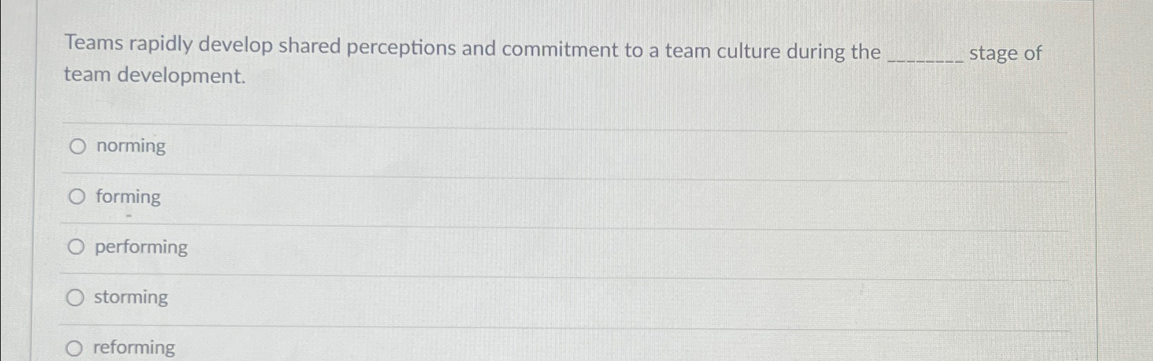Solved Teams rapidly develop shared perceptions and | Chegg.com