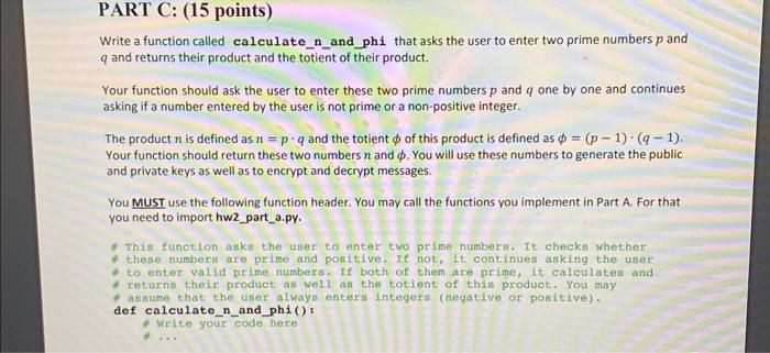 Solved Write a function called calculate_n_and_phi that asks | Chegg.com