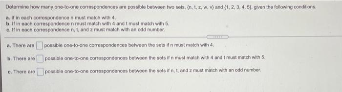 Solved Determine how many one-to-one correspondences are | Chegg.com