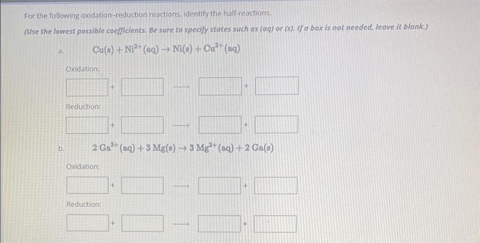 Solved For the following oxidation-reduction reactions, | Chegg.com