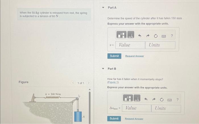 Solved When the 50−kg cylinder is released from rest, the | Chegg.com