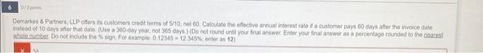 Solved Demarkes \& Pariners, LLP offers its customert orodit | Chegg.com