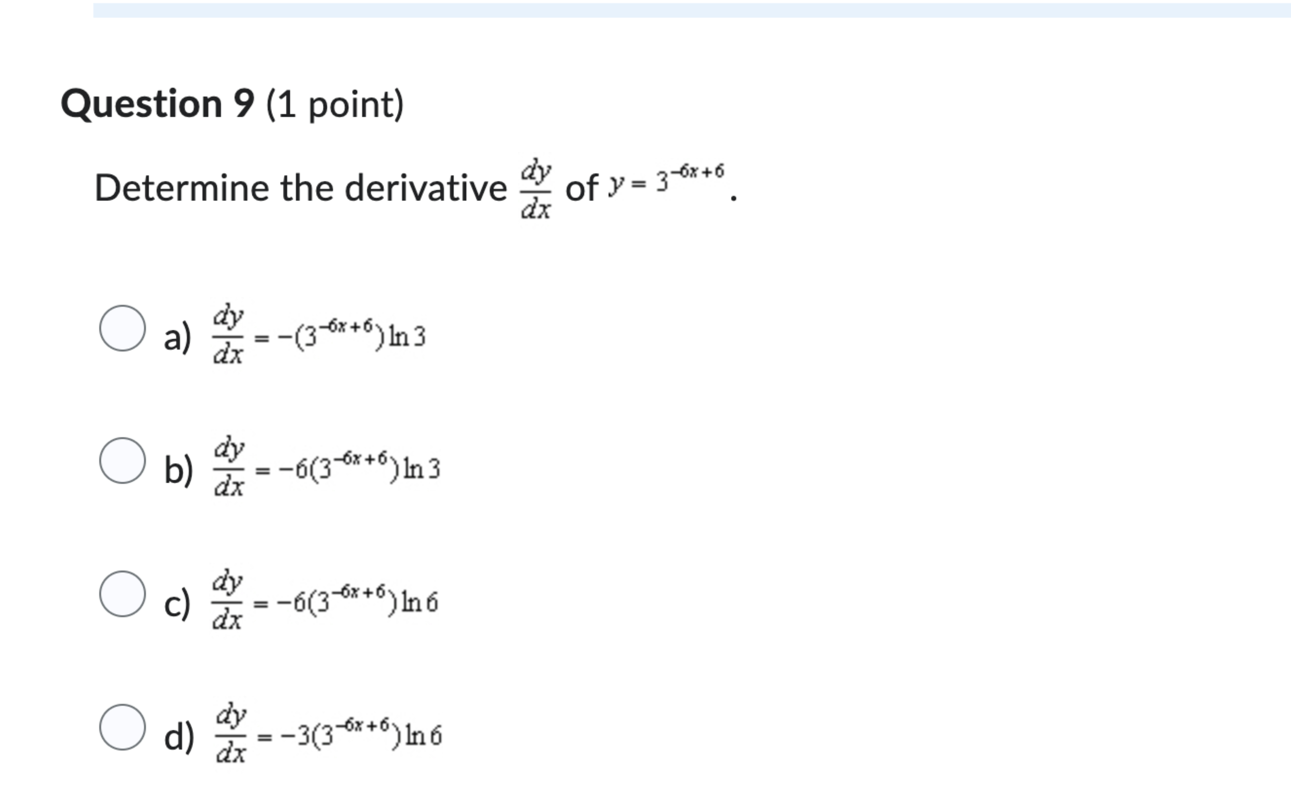 Solved Question 9 (1 ﻿point)Determine the derivative dydx | Chegg.com