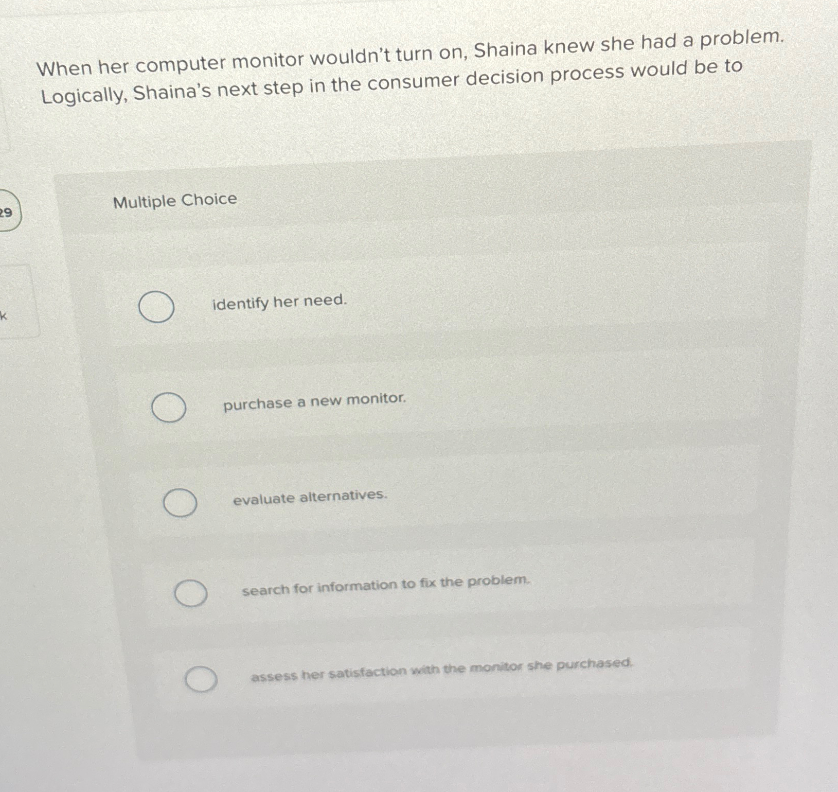 Solved When her computer monitor wouldn't turn on, ﻿Shaina | Chegg.com