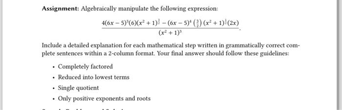 Solved Assignment: Algebraically manipulate the following | Chegg.com