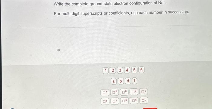 Solved Write The Complete Ground State Electron