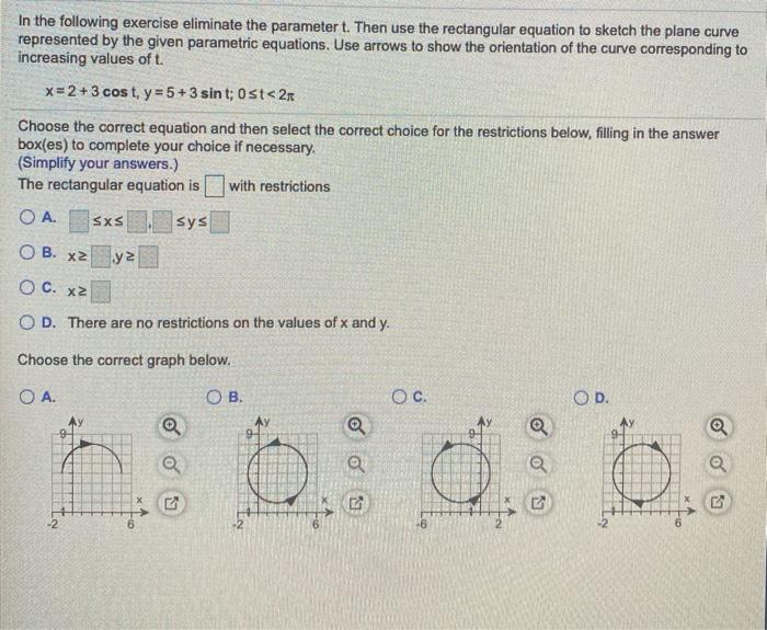 Solved In the following exercise eliminate the parameter t. | Chegg.com