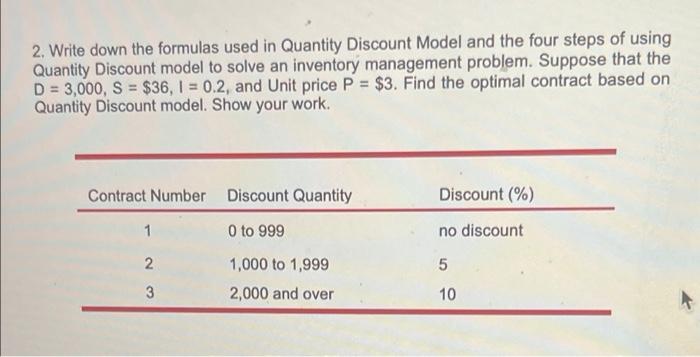 Solved 2. Write down the formulas used in Quantity Discount | Chegg.com