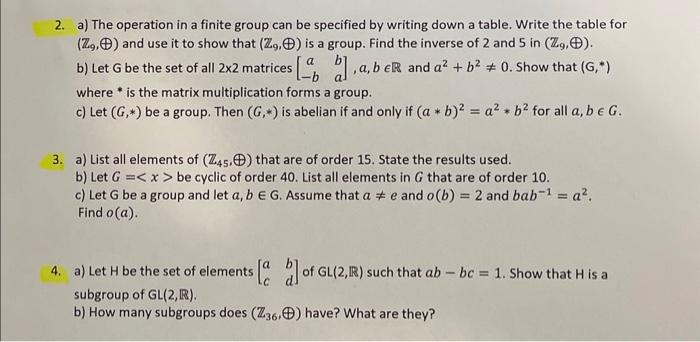 Solved 2. a) The operation in a finite group can be | Chegg.com
