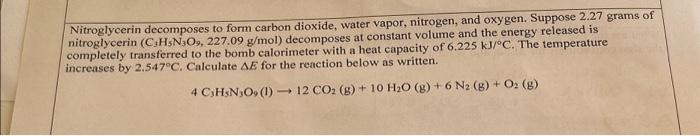 Solved Nitroglycerin decomposes to form carbon dioxide, | Chegg.com