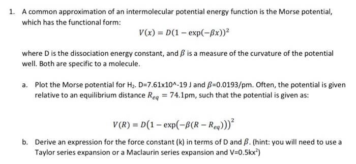 Solved 1. A common approximation of an intermolecular | Chegg.com