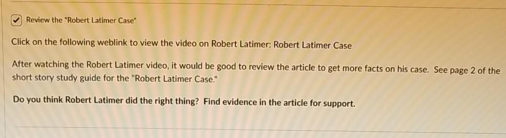 Solved Review the "Robert Latimer Case" Click on the | Chegg.com