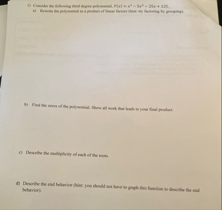 Solved Consider the following thind degree polynomial, | Chegg.com