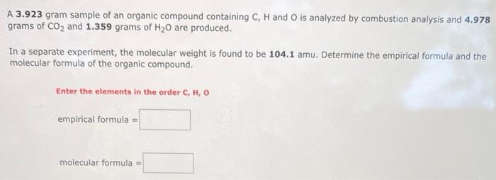 [Solved]: A ( 3.923 ) gram sample of an organic compound