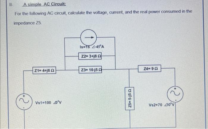 Solved A simple AC Circuit: For the following AC circuit, | Chegg.com