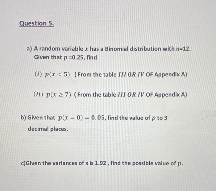 Solved a) A random variable x has a Binomial distribution | Chegg.com