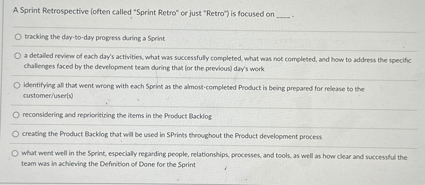 Solved A Sprint Retrospective (often called "Sprint Retro" | Chegg.com