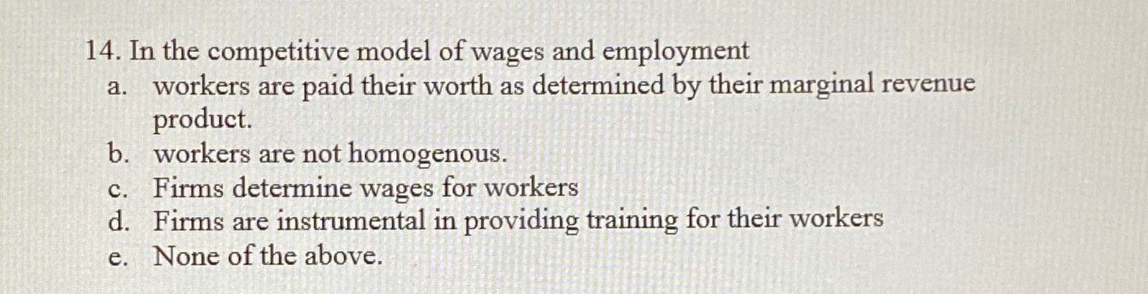 Solved In the competitive model of wages and employmenta. | Chegg.com