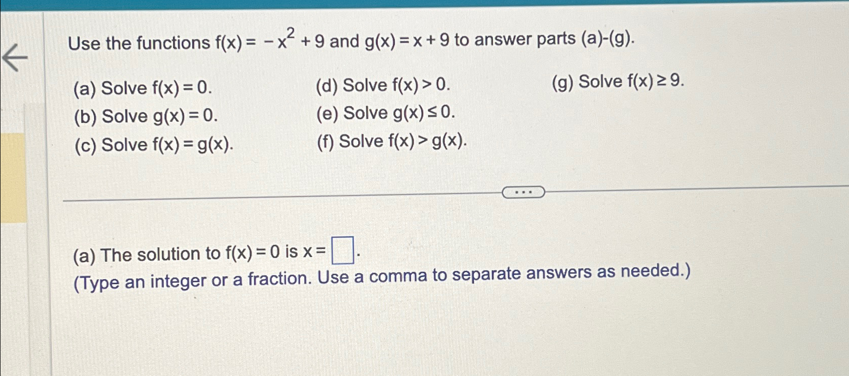 Solved Use the functions f(x)=-x2+9 ﻿and g(x)=x+9 ﻿to answer | Chegg.com
