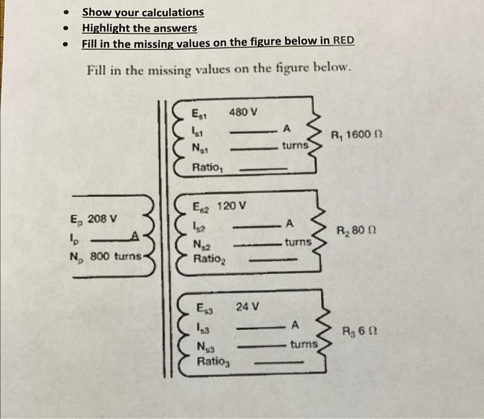 Solved • ﻿Show your calculations• ﻿Highlight the answers• | Chegg.com
