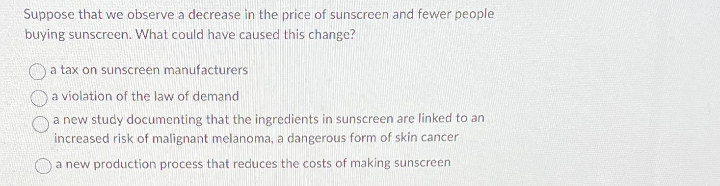 Solved Suppose that we observe a decrease in the price of | Chegg.com