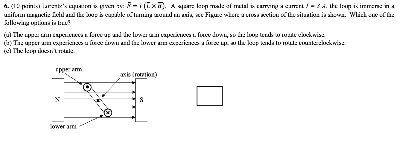 Solved (10 ﻿points) ﻿Lorentz's equation is given by: | Chegg.com
