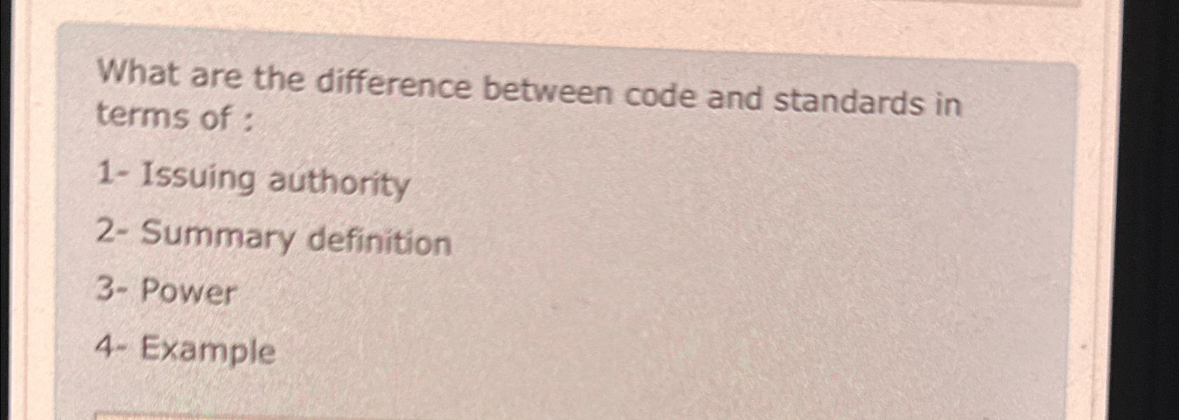Solved What are the difference between code and standards in | Chegg.com