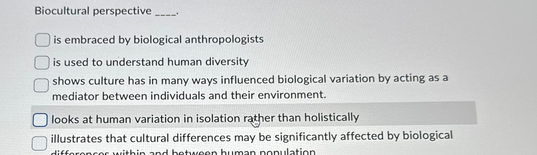 Solved Biocultural perspective q,is embraced by biological | Chegg.com