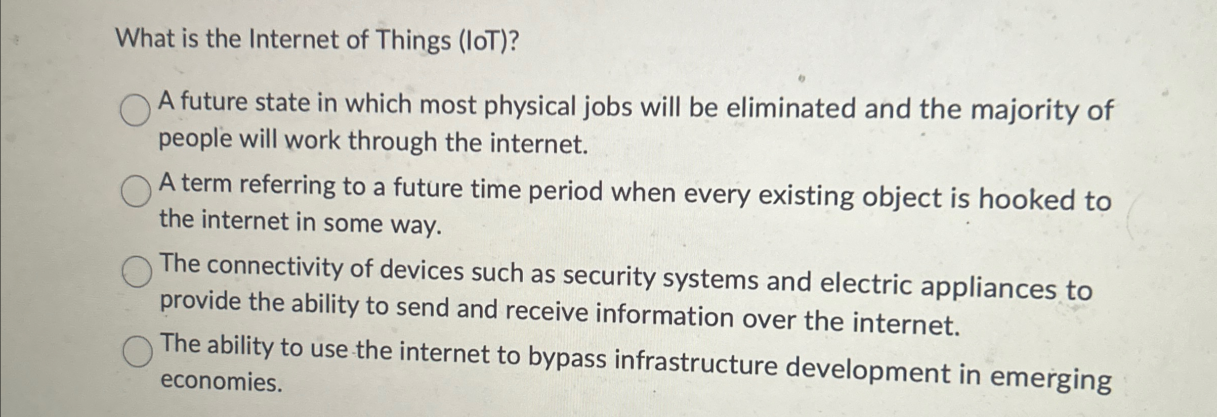 Solved What is the Internet of Things (IoT)?A future state | Chegg.com