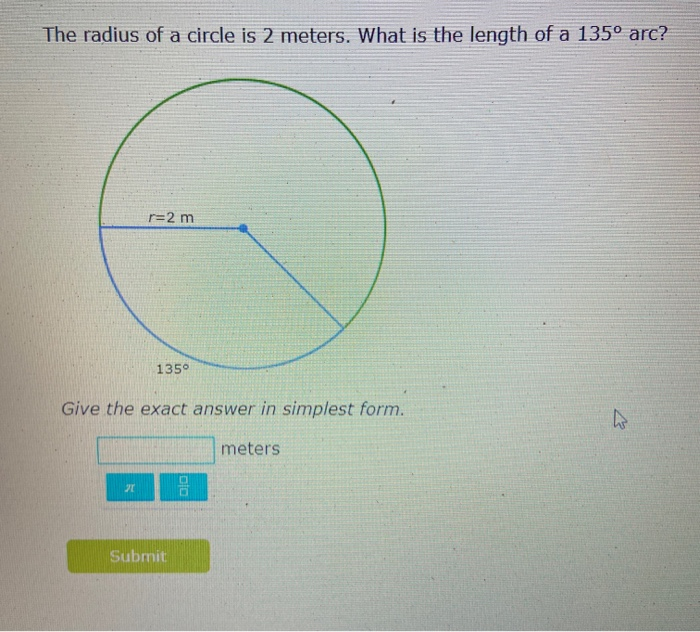 Solved The radius of a circle is 2 meters. What is the | Chegg.com
