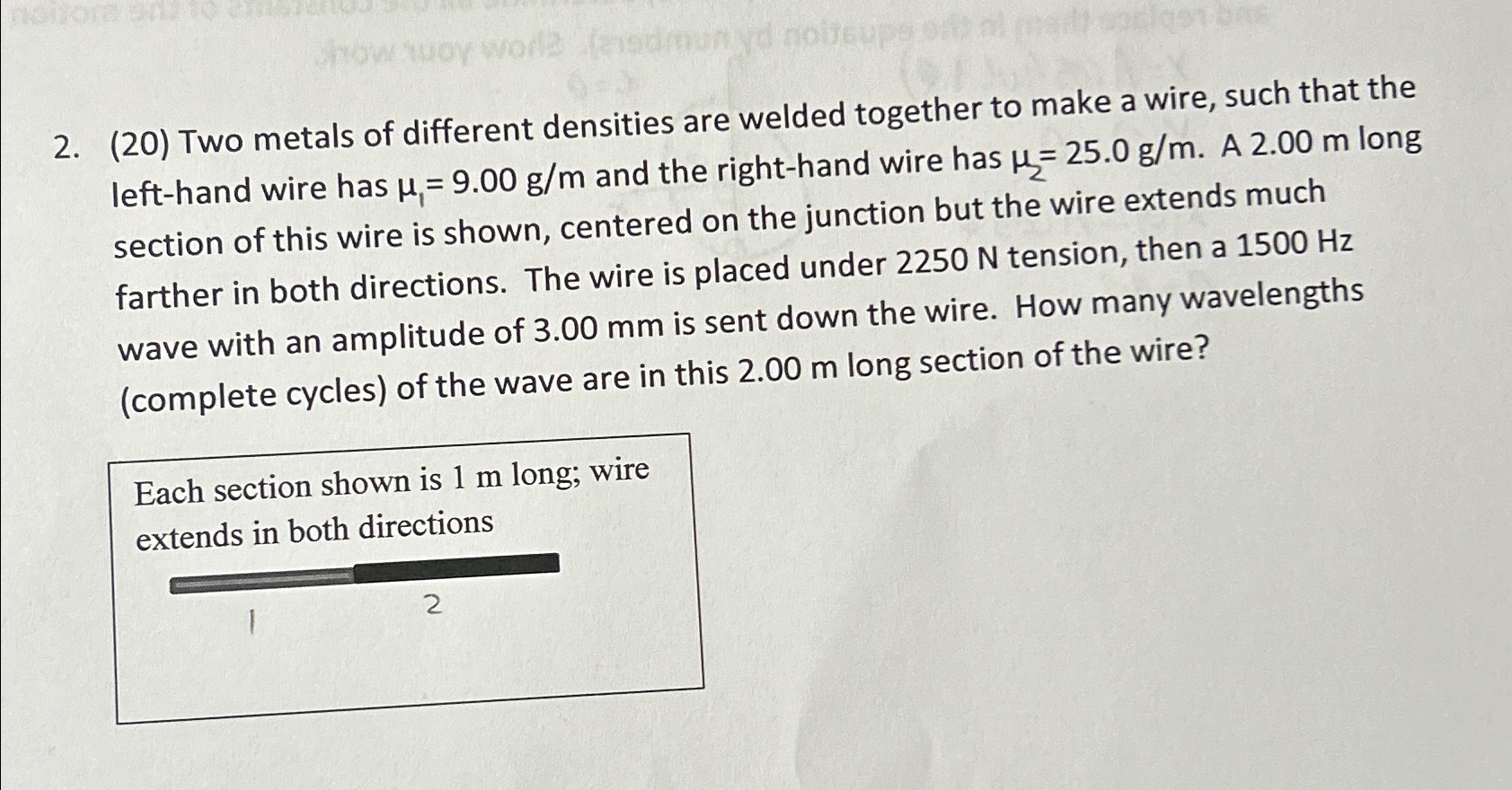 Solved (20) ﻿Two metals of different densities are welded | Chegg.com