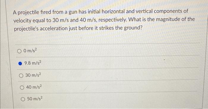Solved A projectile fired from a gun has initial horizontal | Chegg.com Solved A projectile fired from a gun has initial horizontal | Chegg.com