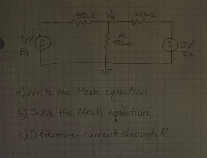 Solved Write the mesh anaylsis equationsSolve the Mesh | Chegg.com