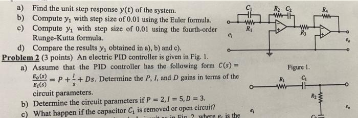 Solved Problem 2 (3 points) An electric PID controller is | Chegg.com