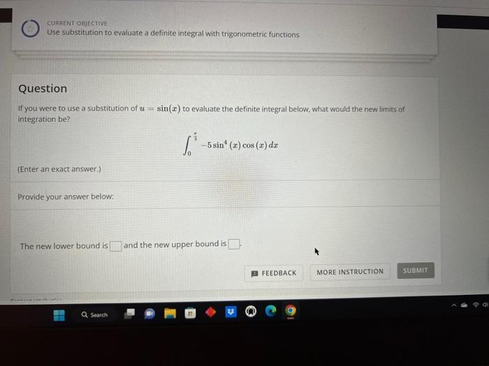Solved CURRENT QBjECTIVE Use substitution to evaluate a | Chegg.com
