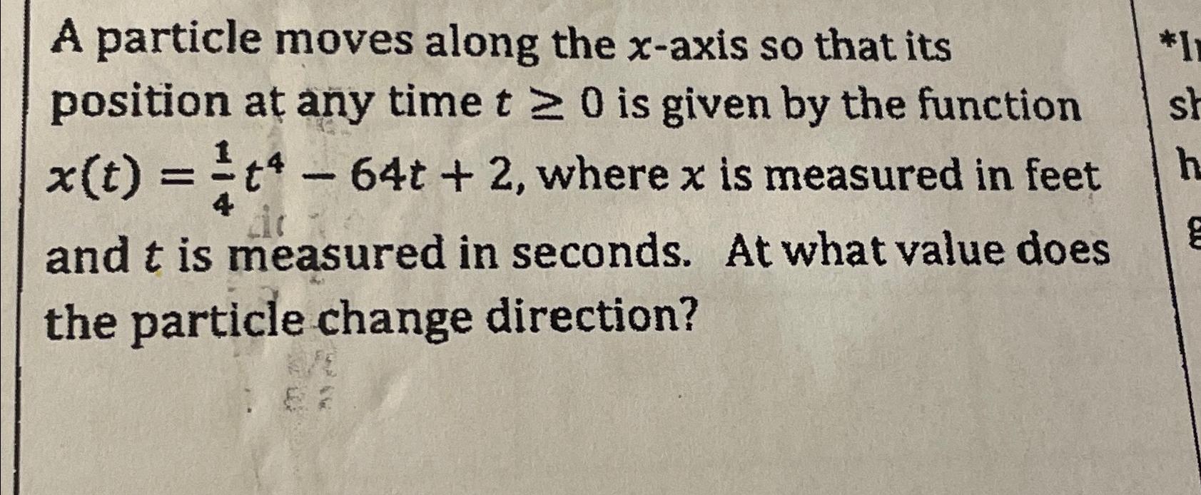 Solved A particle moves along the x-axis so that its | Chegg.com