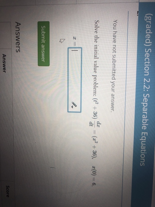 Solved Graded Section 2 2 Separable Equations You Have