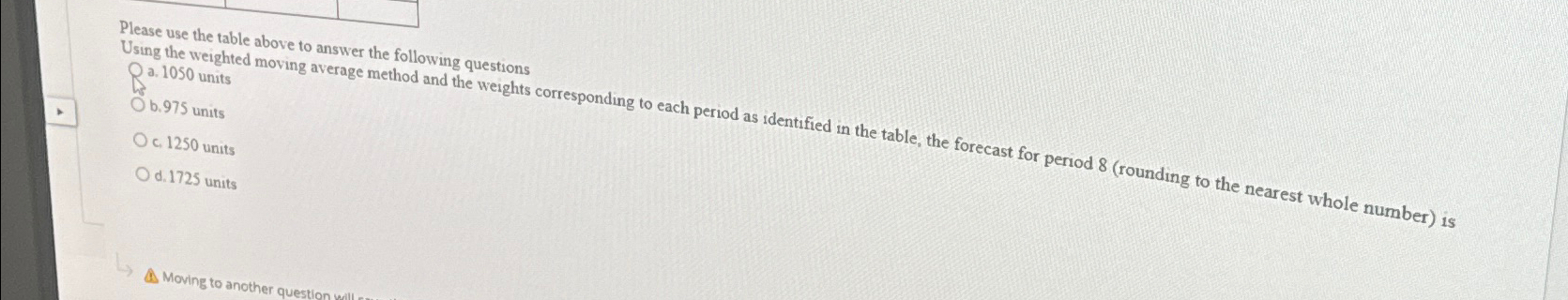 Solved Please use the table above to answer the following | Chegg.com