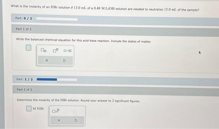What is the molarity of an HBr solution if 13.0 mL of | Chegg.com