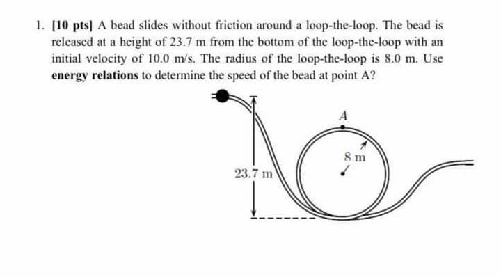 Solved 1. [10 pts) A bead slides without friction around a | Chegg.com