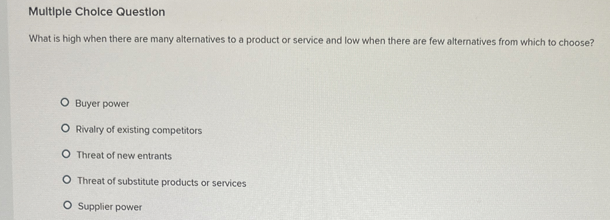 Solved Multiple Cholce QuestlonWhat is high when there are | Chegg.com