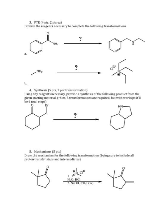 Solved 3. PTR (4 pts, 2 pts ca) Provide the reagents | Chegg.com