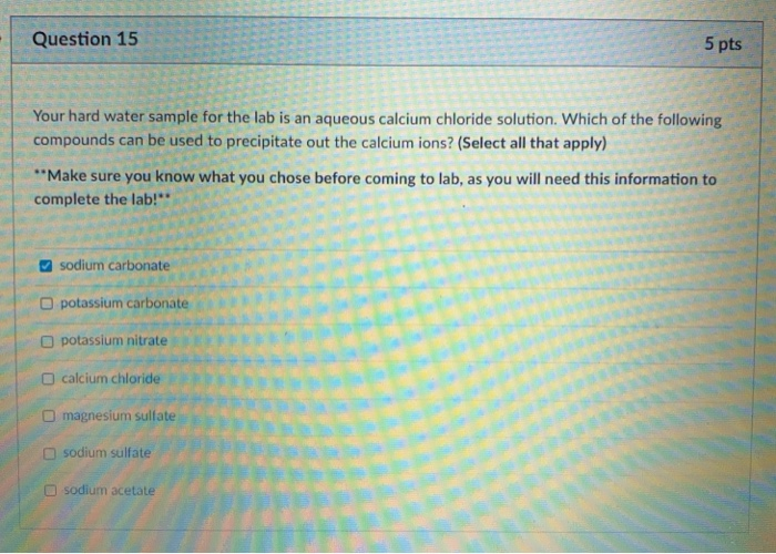 Solved Question 15 5 pts Your hard water sample for the lab | Chegg.com