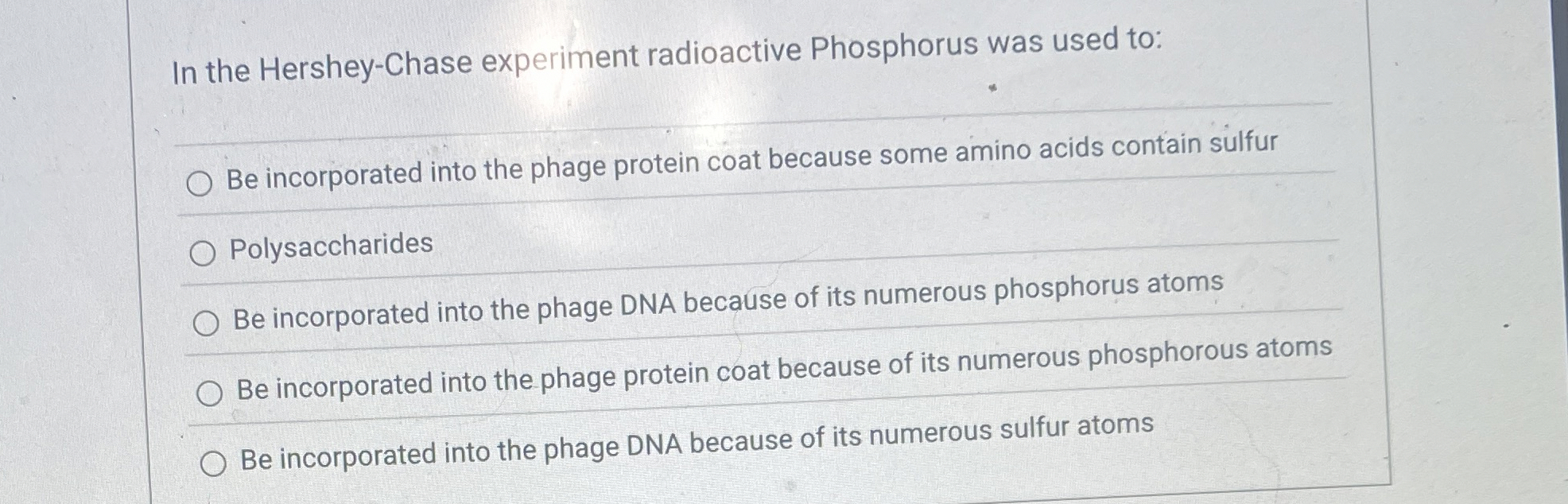 Solved In the Hershey-Chase experiment radioactive | Chegg.com