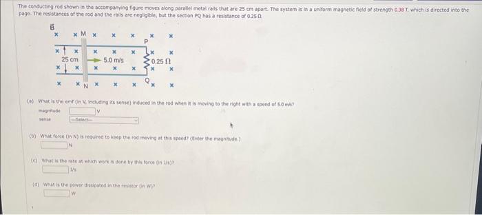 Solved The conducting pod shown in the accompanying figure | Chegg.com