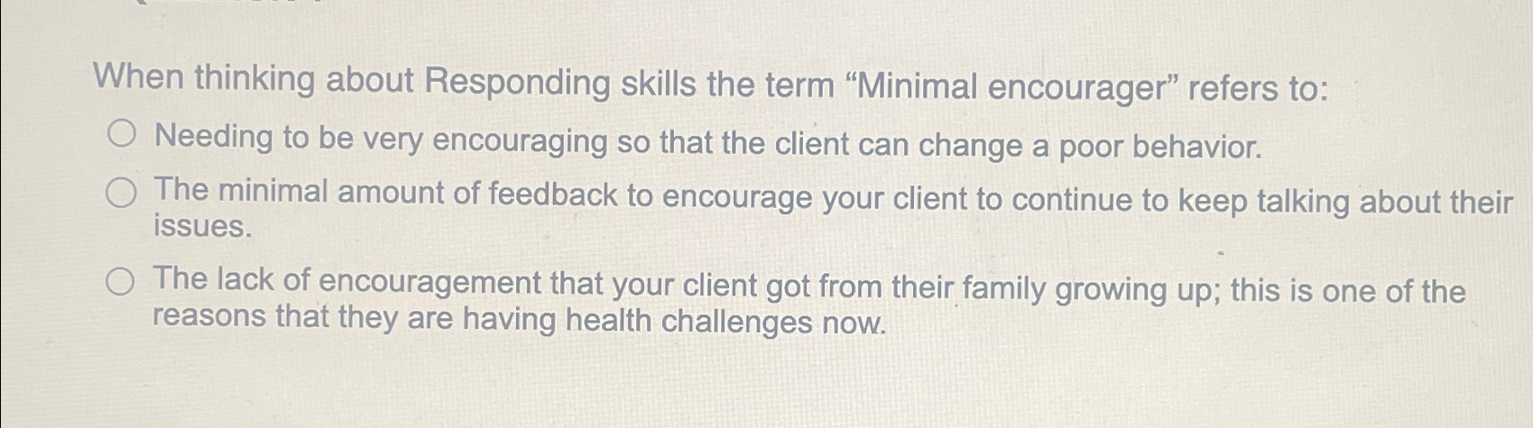 Solved When thinking about Responding skills the term | Chegg.com