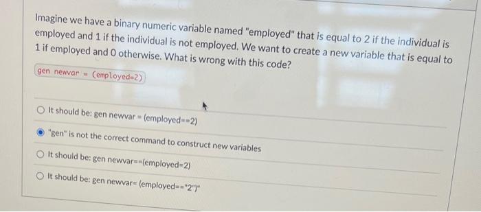 Solved Imagine we have a binary numeric variable named | Chegg.com