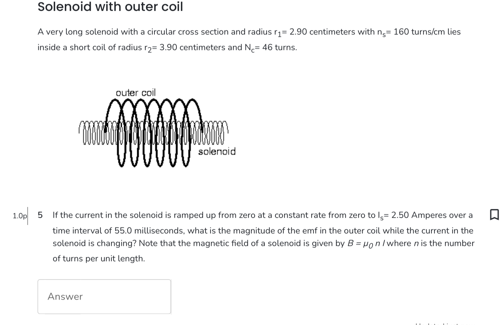 Solved Solenoid with outer coilA very long solenoid with a | Chegg.com