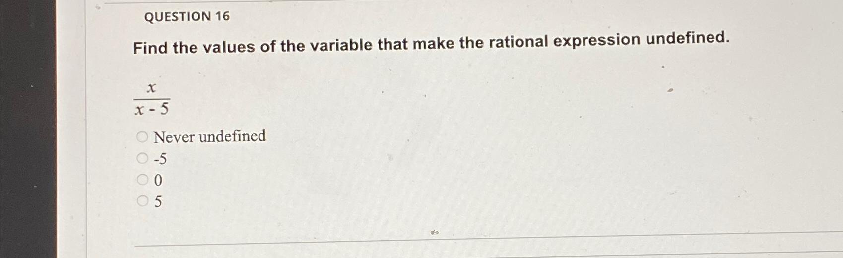 Solved QUESTION 16Find the values of the variable that make | Chegg.com