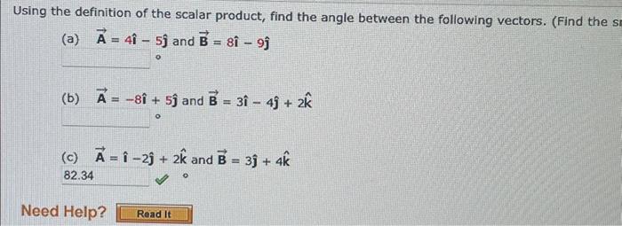 Solved Using the definition of the scalar product, find the | Chegg.com